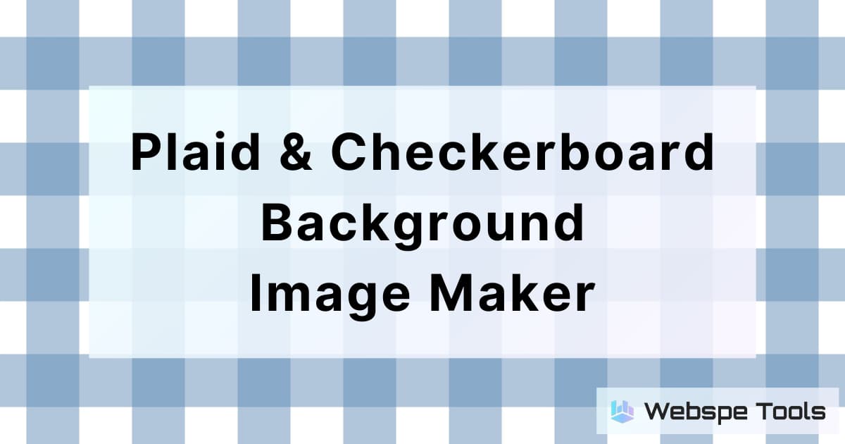 Plaid & Checkerboard Background Image Maker - Free Download